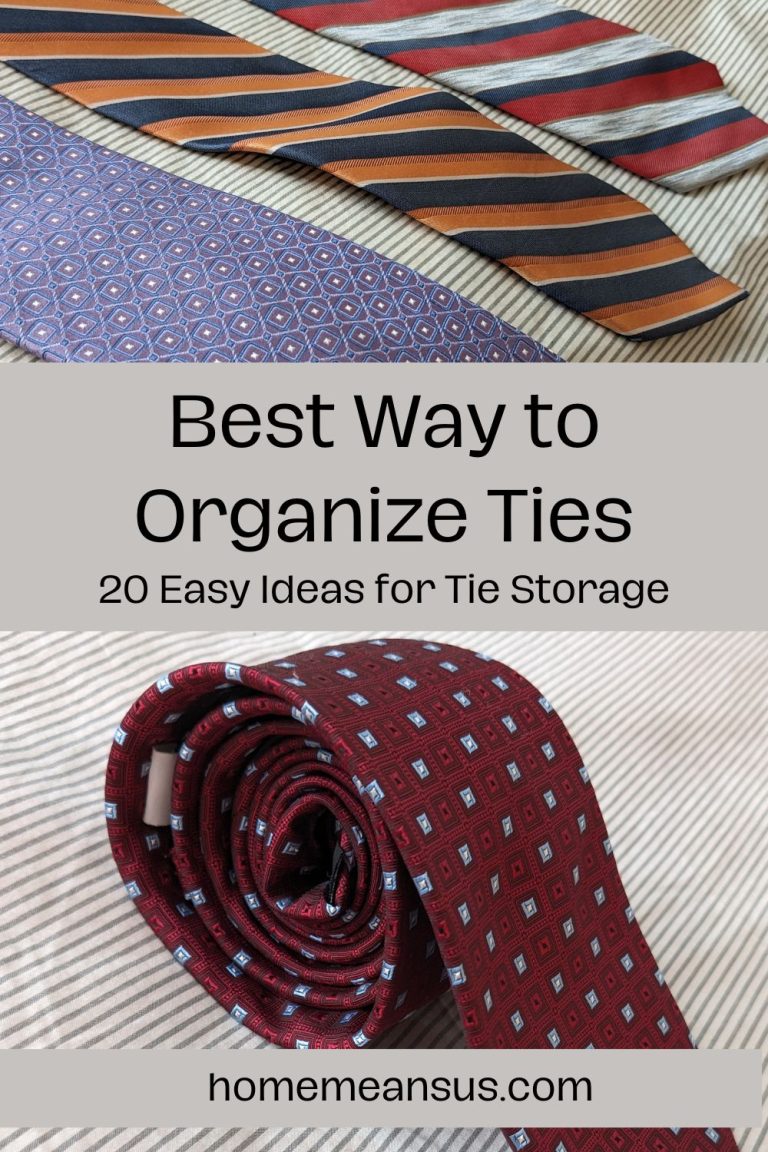 Best Way to Organize Ties: 20 Easy Ideas for Tie Storage - Home Means Us